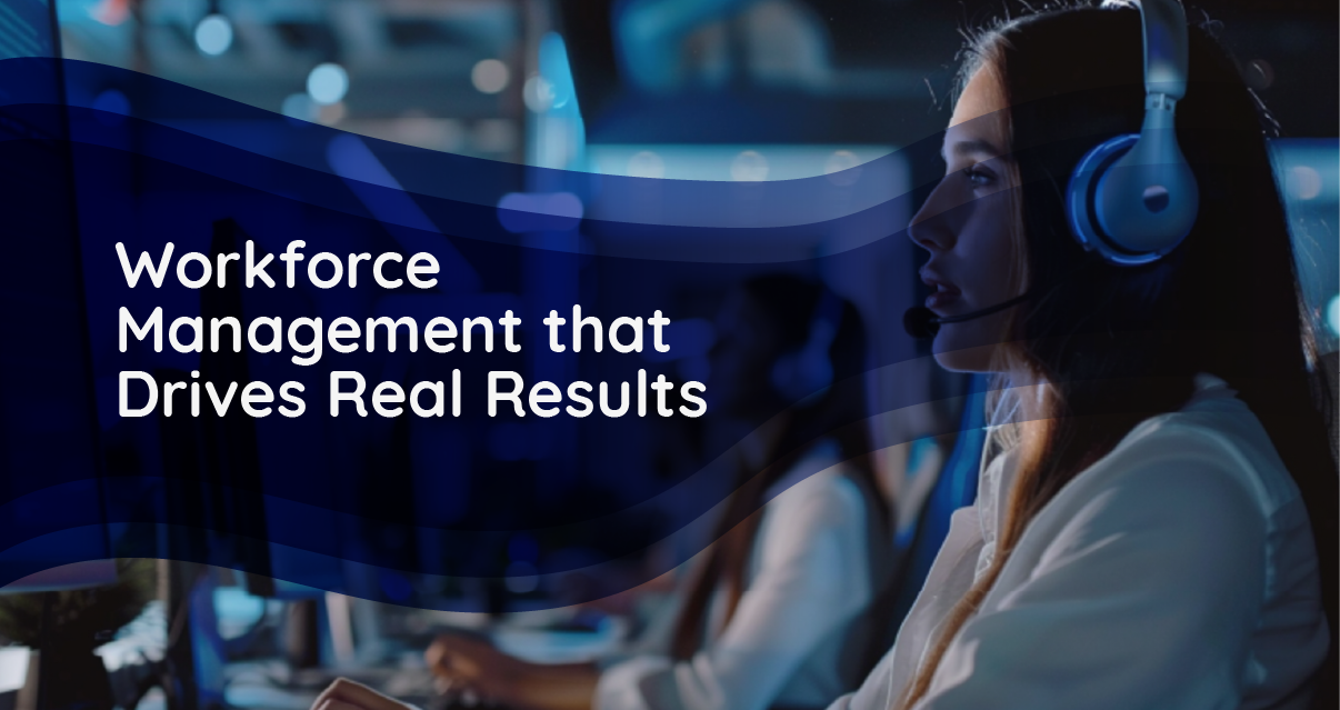 Verint Workforce Management (WFM) | Optimize Your Contact Center Perfo